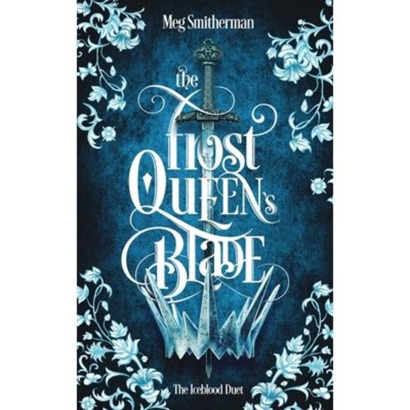 Meg Smitherman | Other | The Frost Queens Blade Meg Smitherman | Poshmark